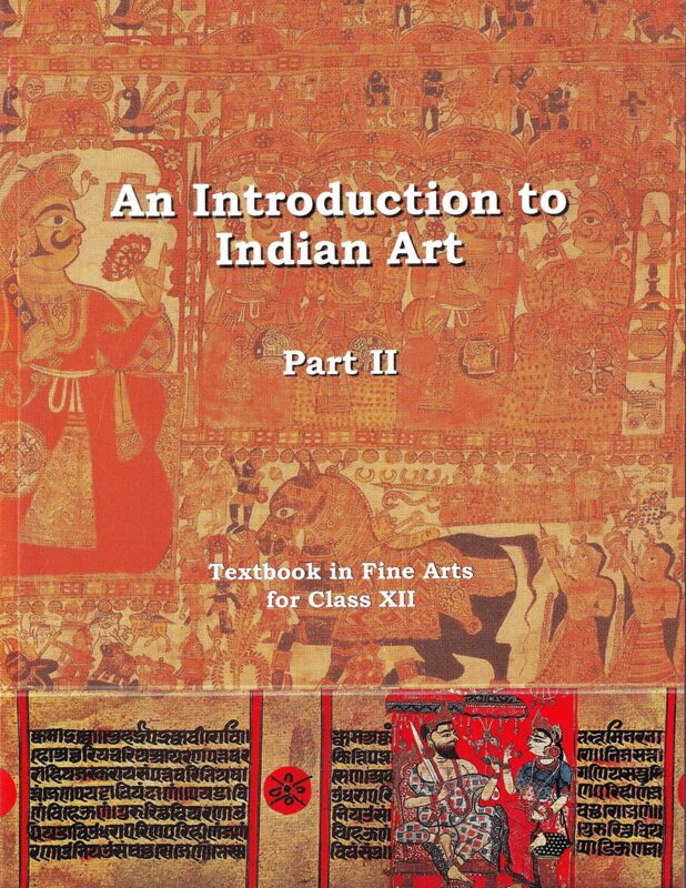 An Introduction to Indian Art (Part - II) for Class 12